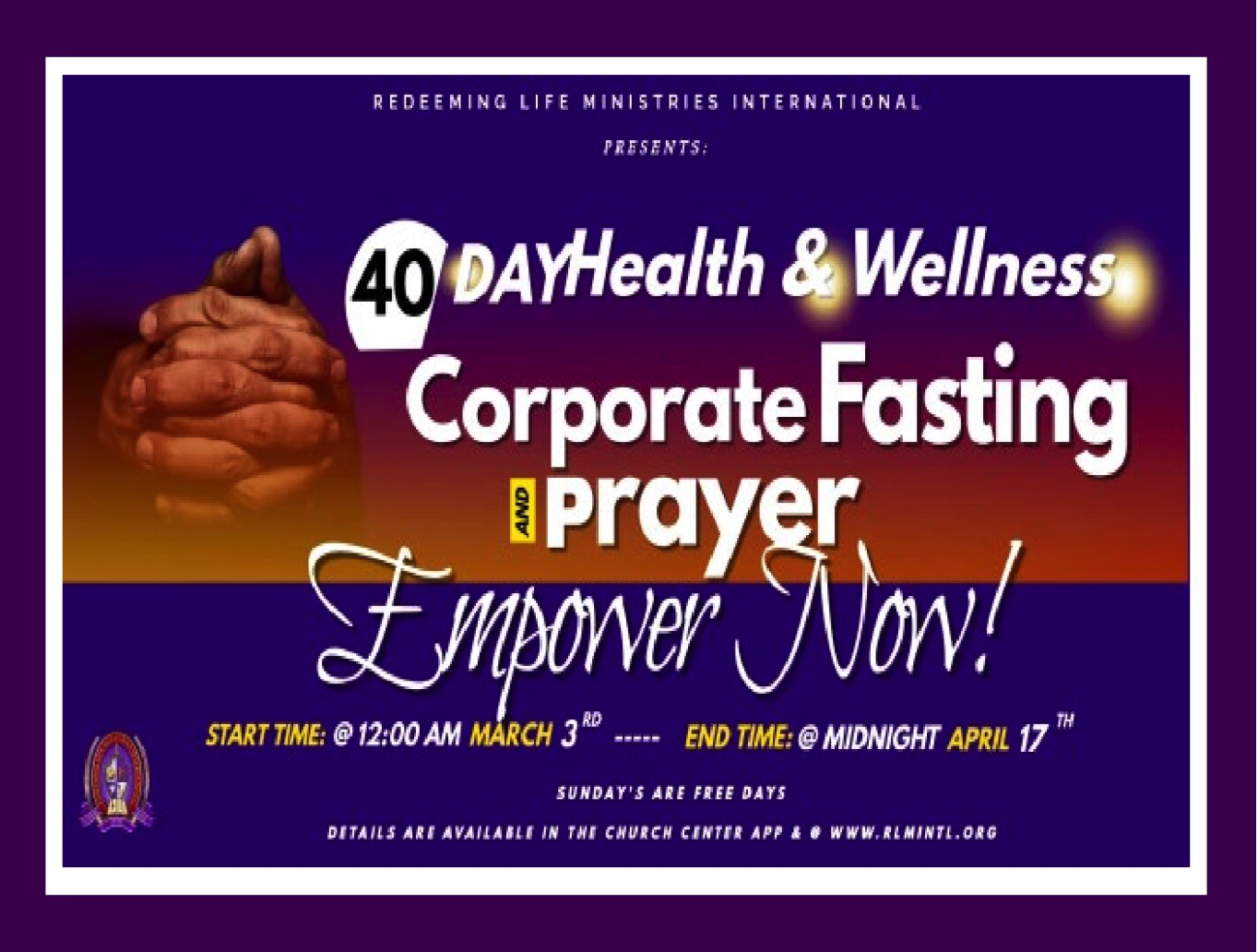 40 Day Fast – Redeeming Life Ministries International